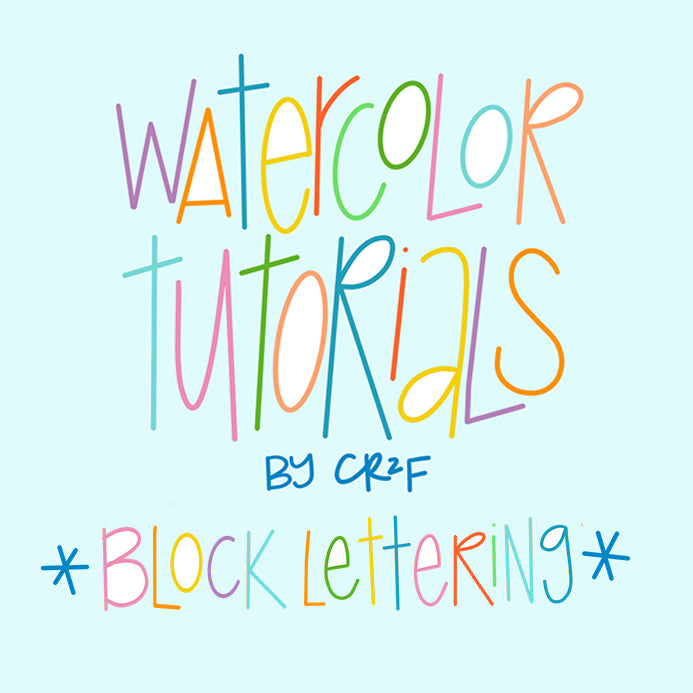 Block Lettering - Watercolor Tutorial by Carrie at CR2F – BrightKind ...